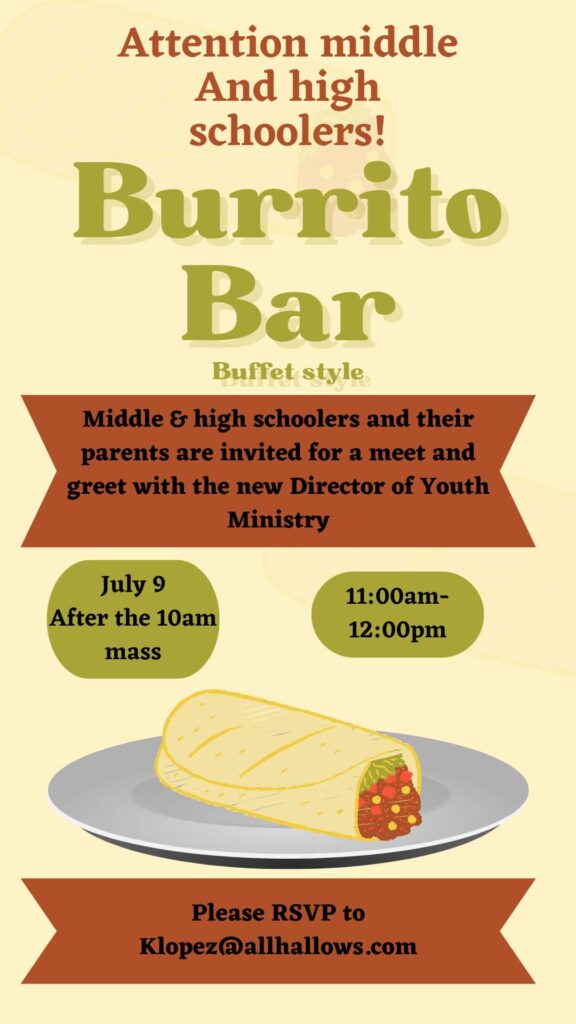 Breakfast Burrito Bar – All Hallows Catholic Church